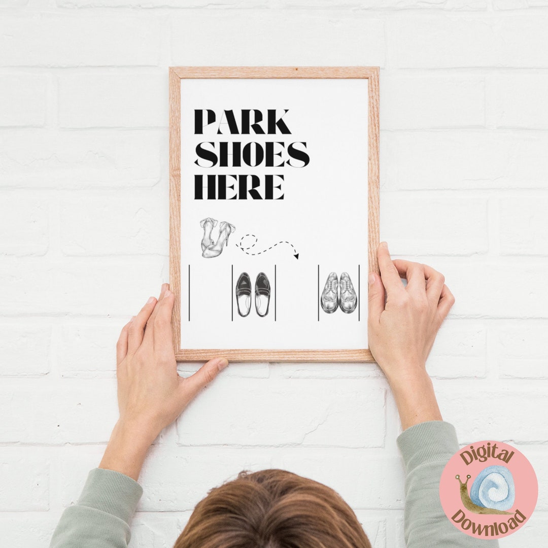 Printable Please Remove Shoes Sign , Digital Download Park Your Shoes ...