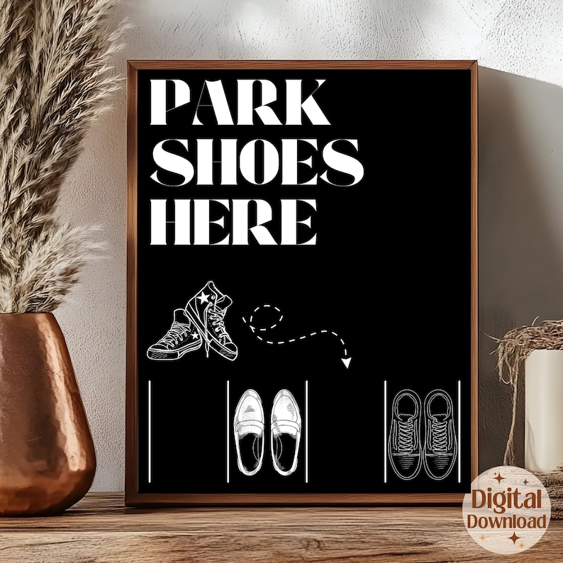 Printable Please Remove Shoes Sign , Digital Download Park Your Shoes ...