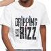 Drip Rizz Shirt, Express Delivery Available, Dripping With Rizz Tshirt ...