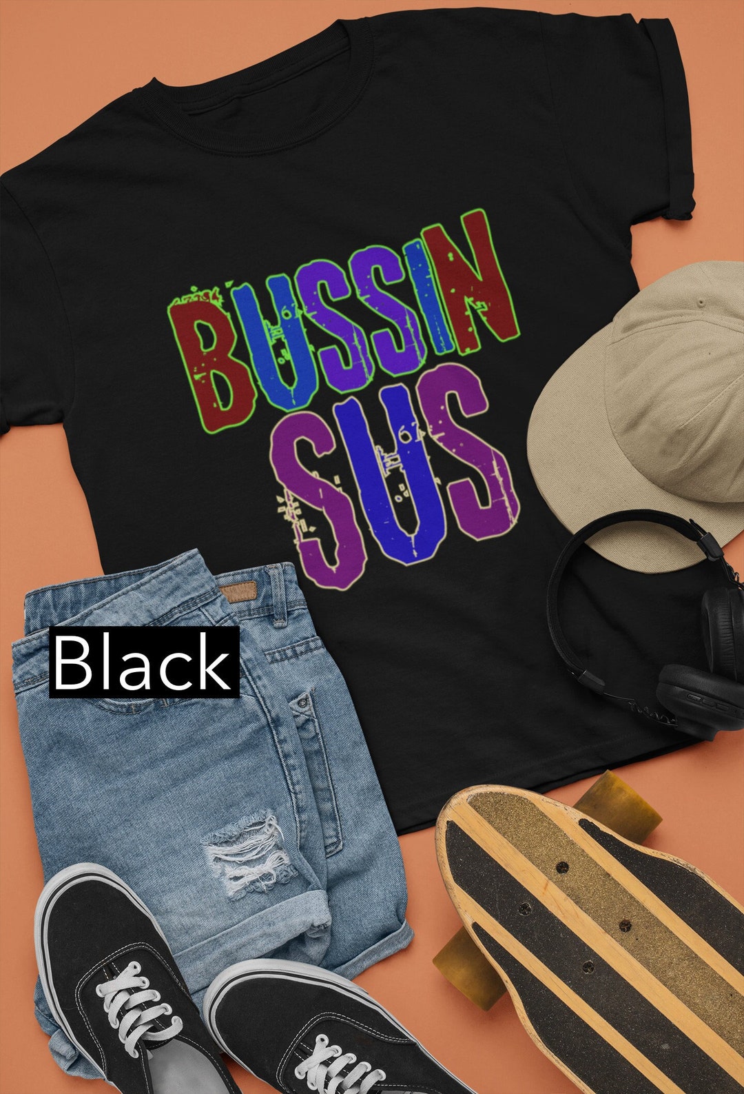 Bussin Sus Shirt Sheesh Sassy Tshirt Sarcasm Sarcastic Motivational ...