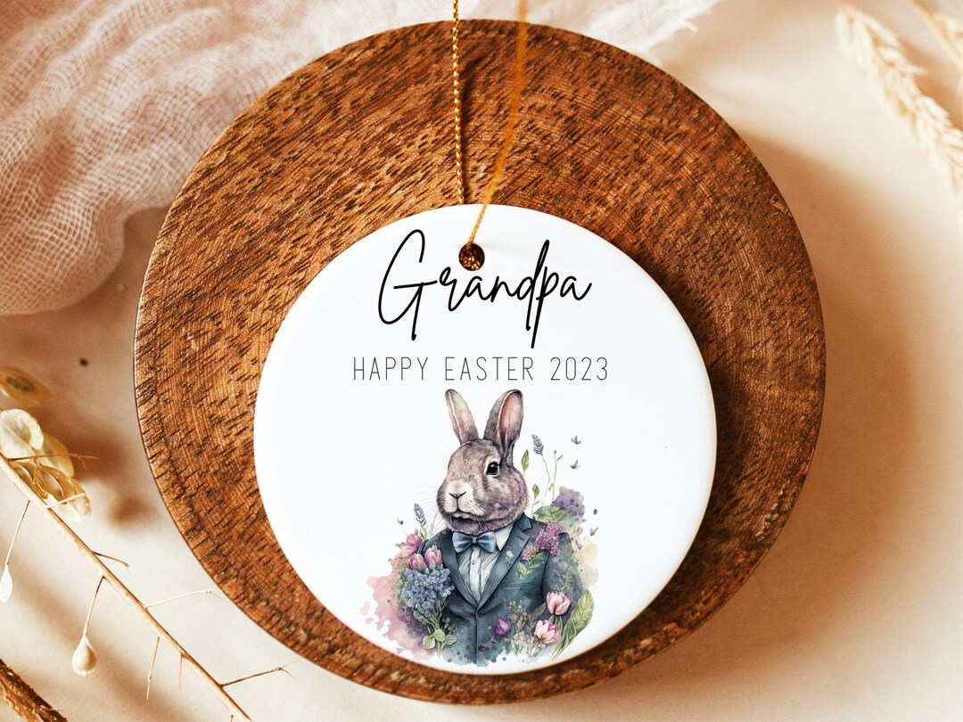 Grandpa Easter, Dad Easter Gift, Easter Keepsake, Personalized Easter ...