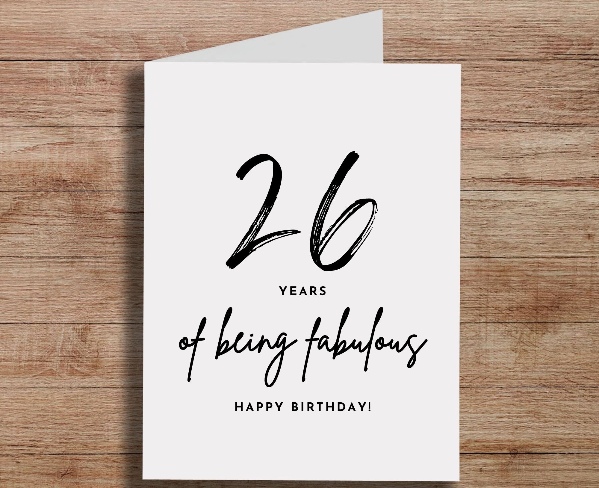 26th Birthday, Card for 26 Years Old, 26 Years of Being Fabulous, Happy ...
