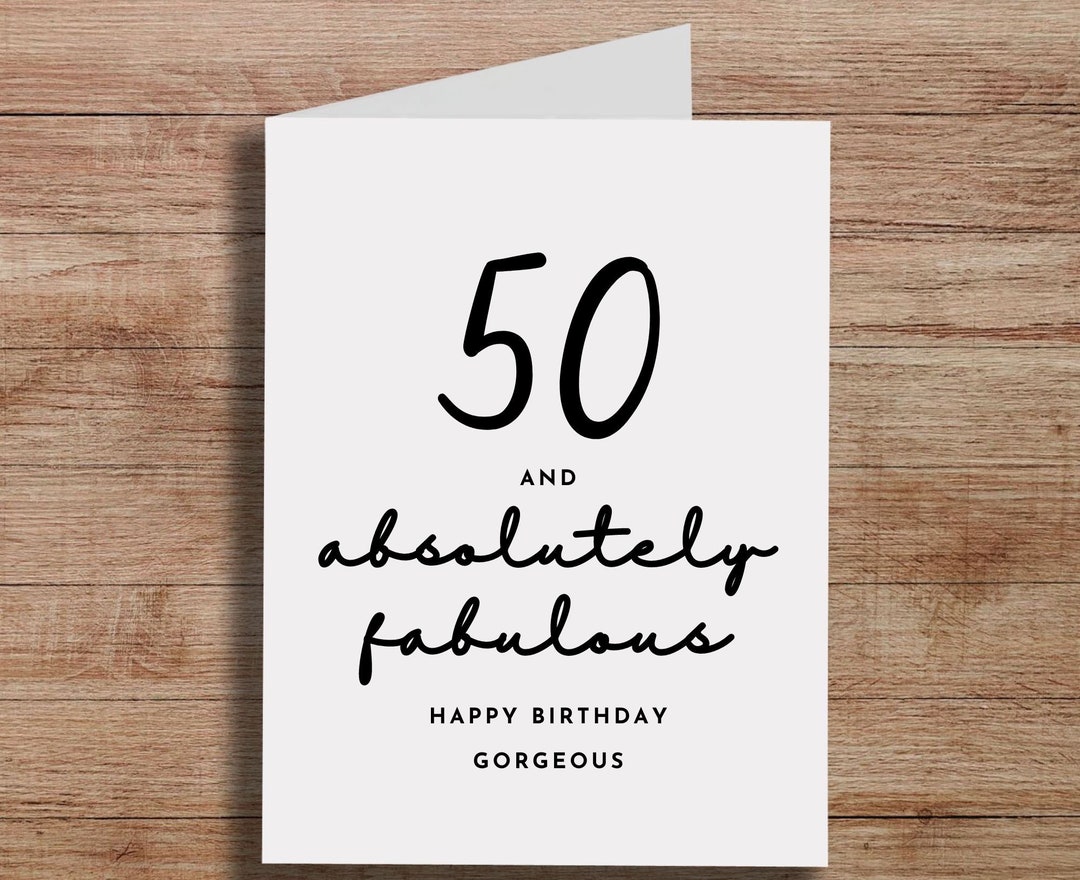 Big Number 50th Birthday Card, 50 and Absolutely Fabulous, Happy ...