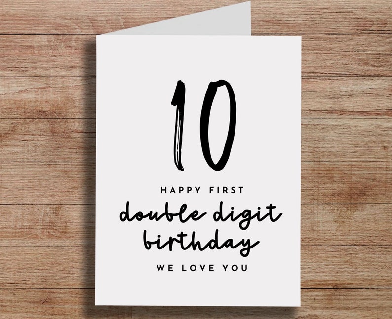 10th Birthday Card, Card for Ten Tears Old, 10 Happy First Double Digit ...