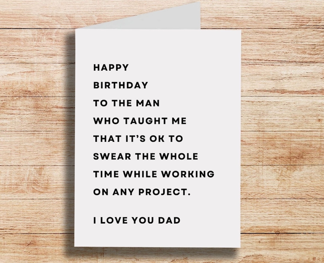 Funny Birthday Dad Card, Card for Dad, Happy Birthday to the Man Who ...