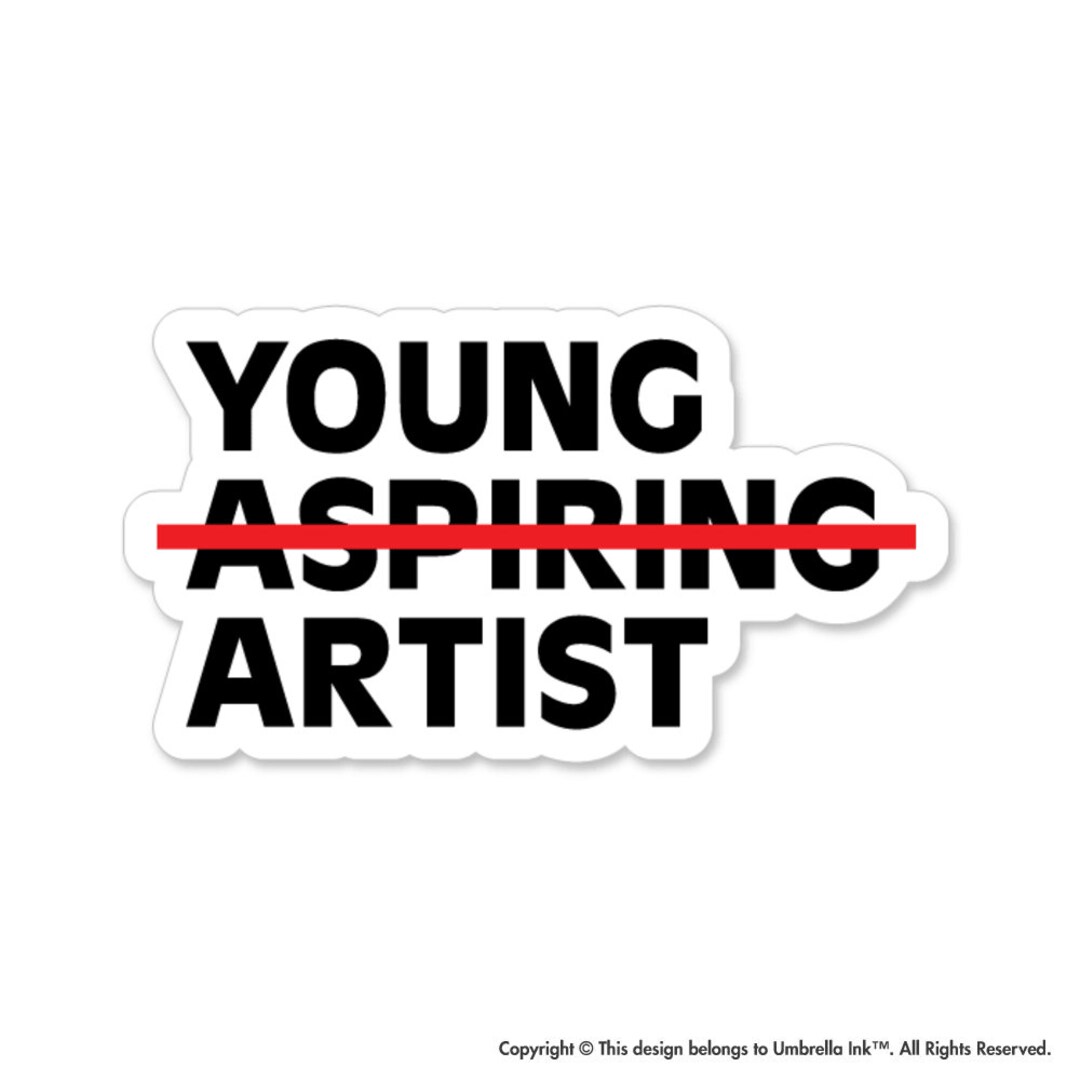 Young Aspiring Artist Sticker Decal Creatives Painters Photographers ...