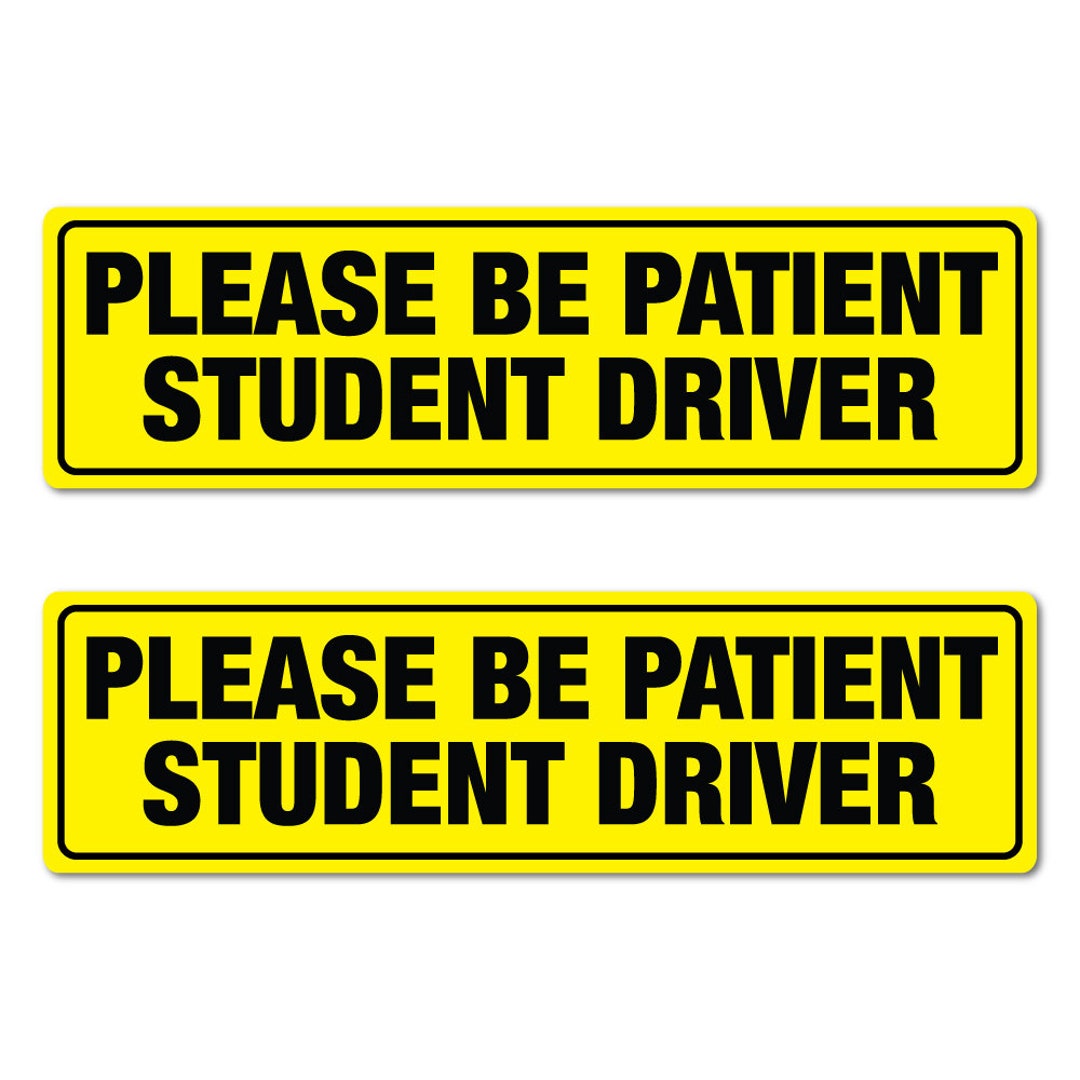 Be Patient Learner Student Driver Sticker Decal Road Safety Car Truck ...