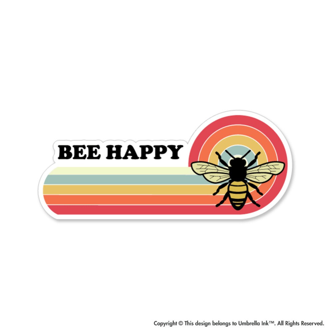 Retro Be Happy Bee Sticker Decal Pun Vintage Fun Colourful Vibing ...