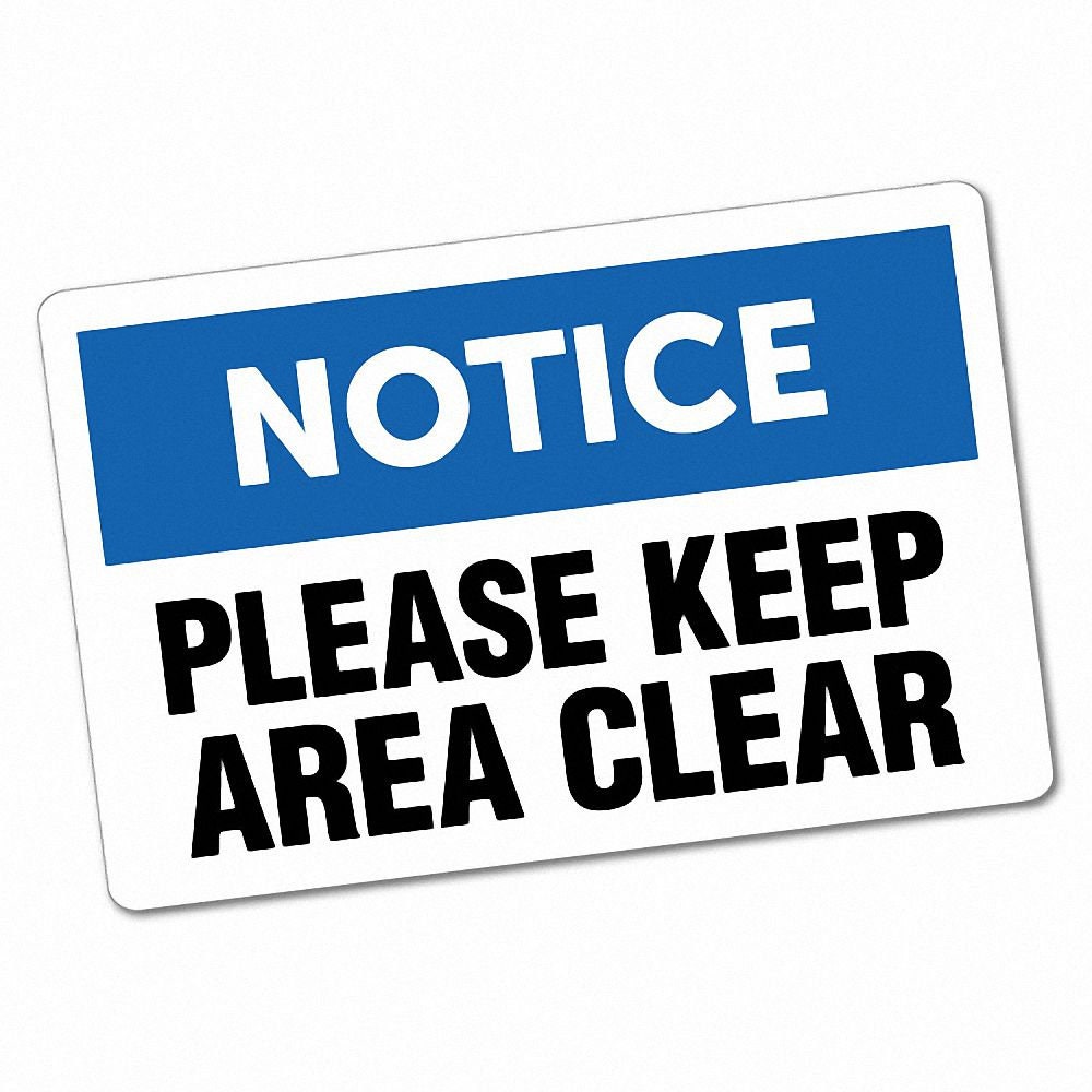 Notice Please Keep Area Clear Sticker Decal Blue White Black - Etsy