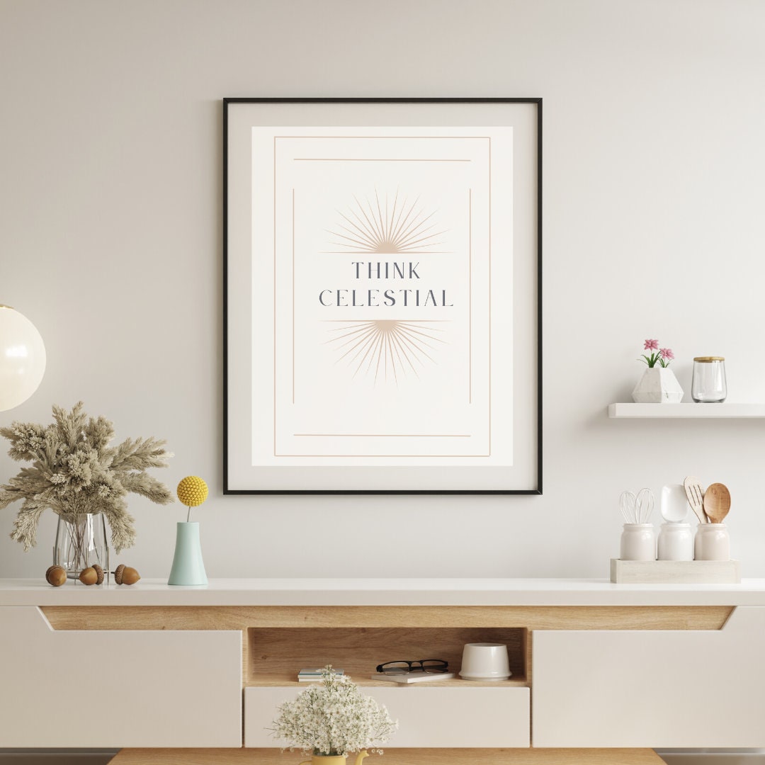 LDS "think Celestial" Art DIGITAL DOWNLOAD - Etsy