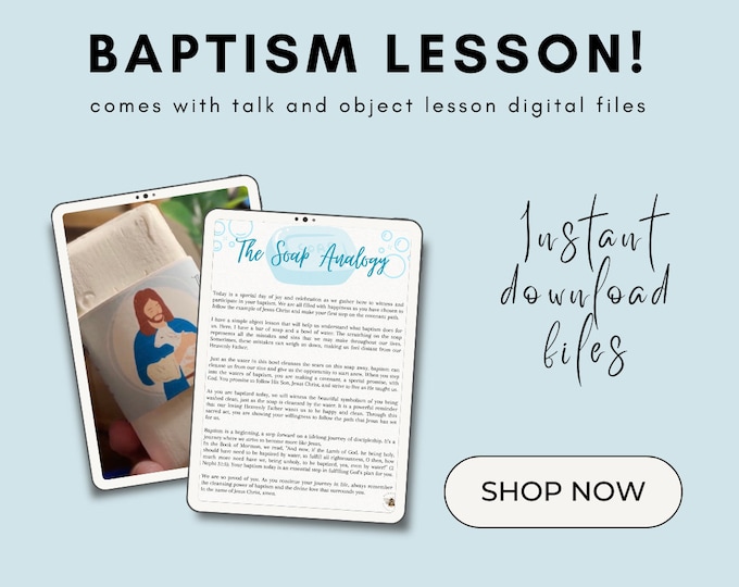 LDS Baptism Talk- Includes Object Lesson and Written Talk Instant ...