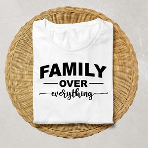 Family Over Everything Svg, Family Svg, Family Reunion Svg, Family ...
