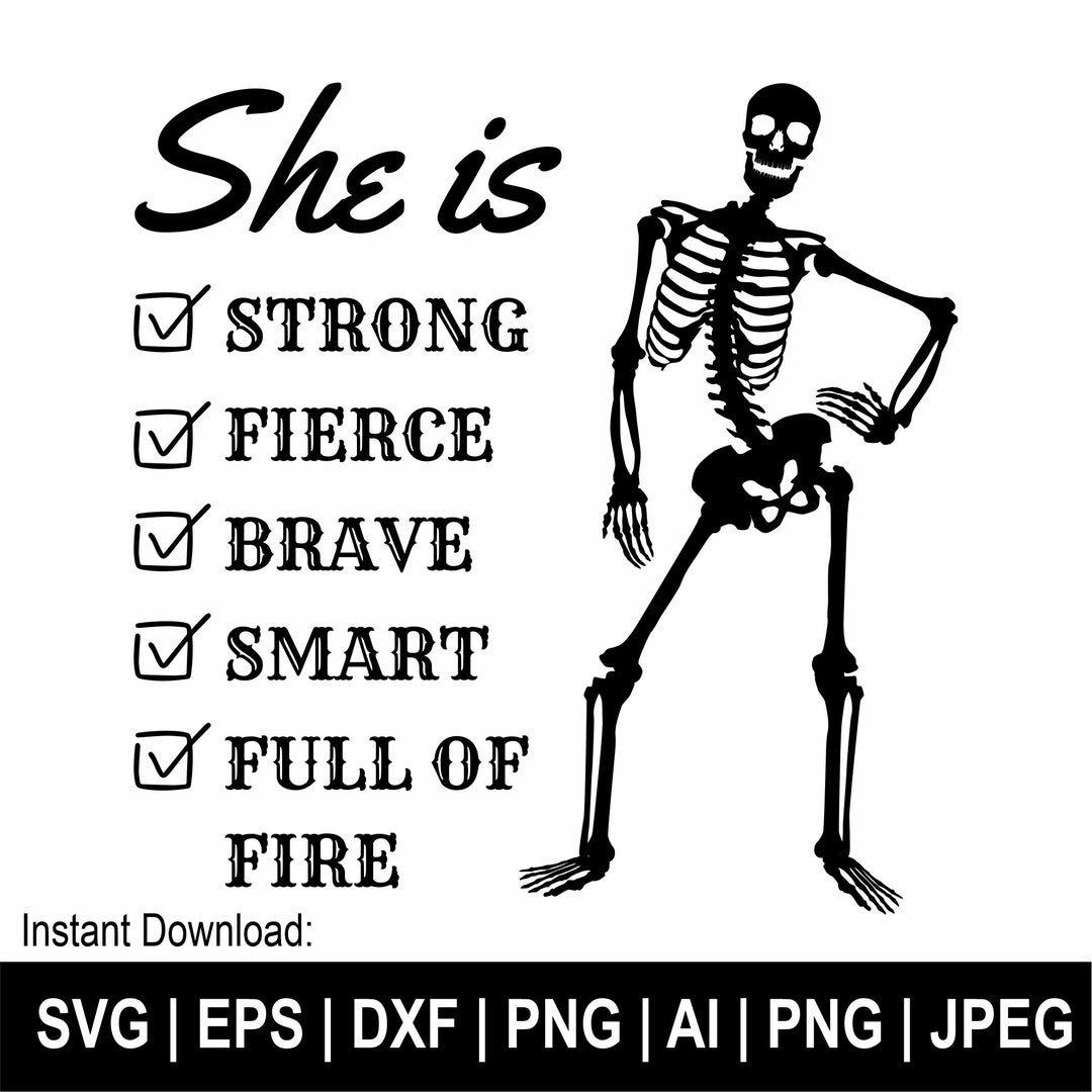 She is Svg, Strong Svg, Fierce Svg, Brave Svg, Full of Fire Svg ...