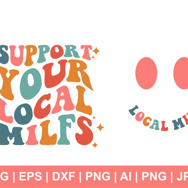 Support Your Local Milfs Svg - Etsy Singapore