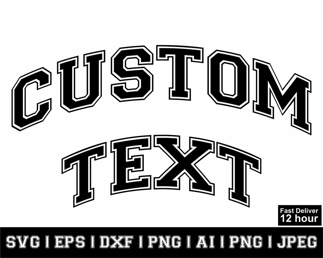 Custom Svg, Custom Varsity Font Svg, Customized Varsity Text Svg ...
