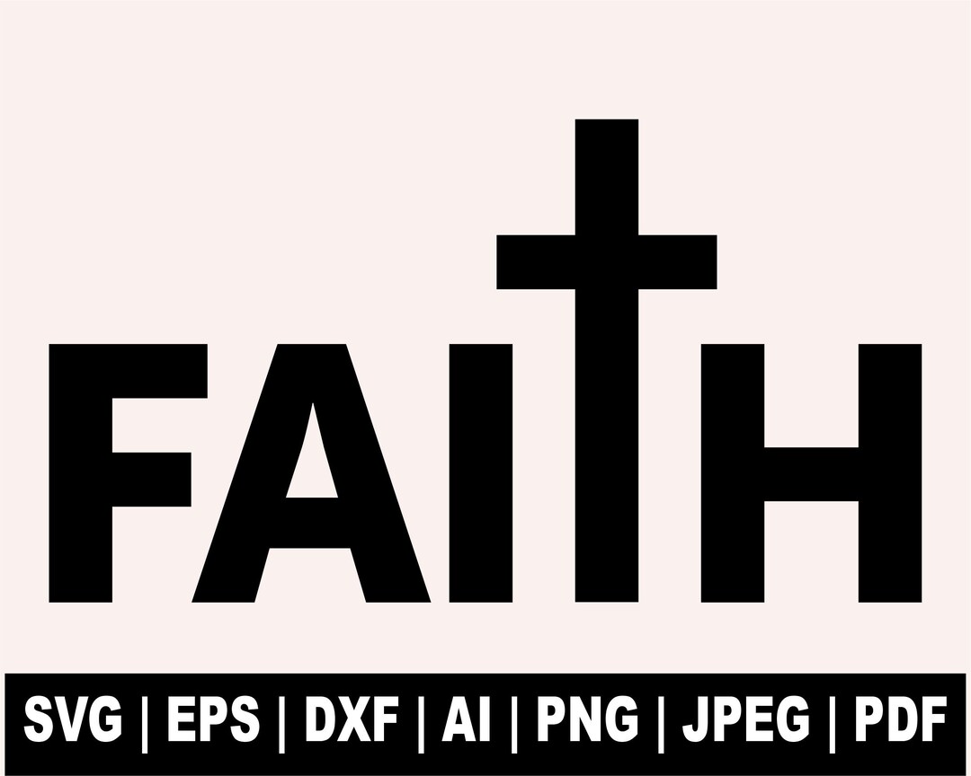 Faith Cross Svg, Faith Svg, Cross Svg, Christian Svg, Religious Svg ...