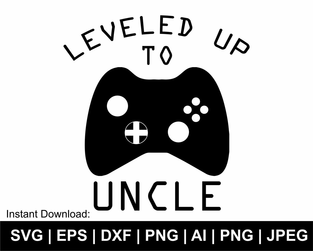 Leveled up to Uncle Svg, Uncle Svg, Gamer Uncle Svg, Promoted to Uncle ...