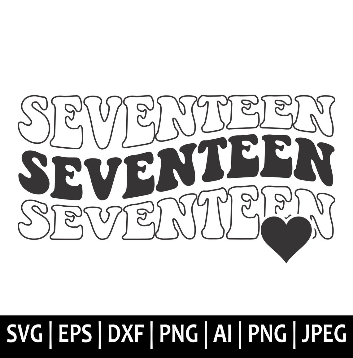 Dix-sept ans, Svg rétro texte ondulé, Svg coeur, 17e anniversaire Svg ...