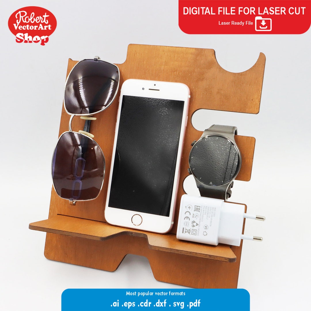 Laser Cut Dock Station Svg Cell Phone Stand Svg Cricut Docking Station ...