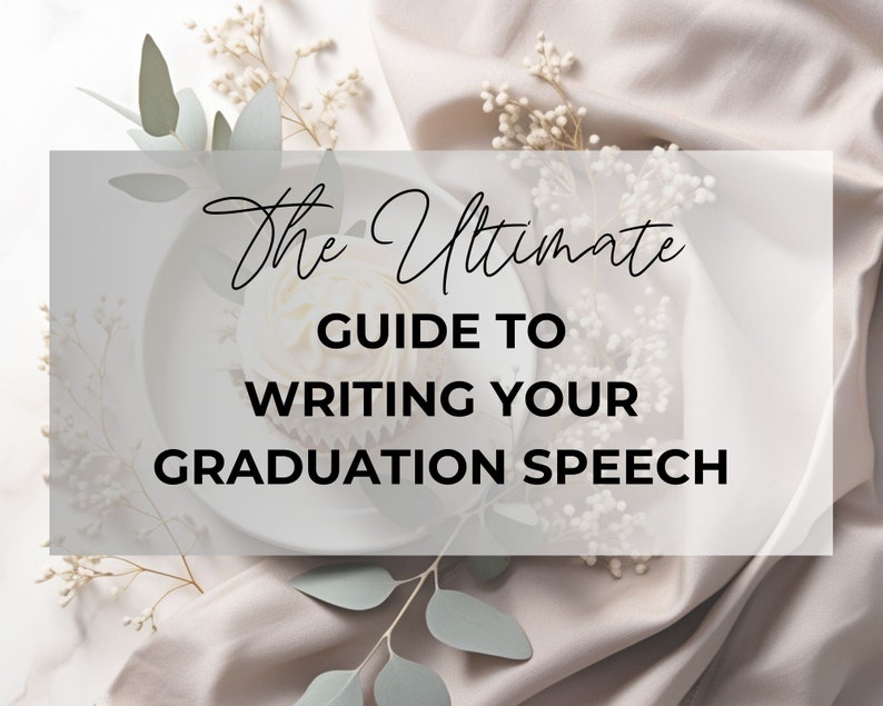 How to Write a Speech Guide, Graduation Speech Writing Guide, Digital ...
