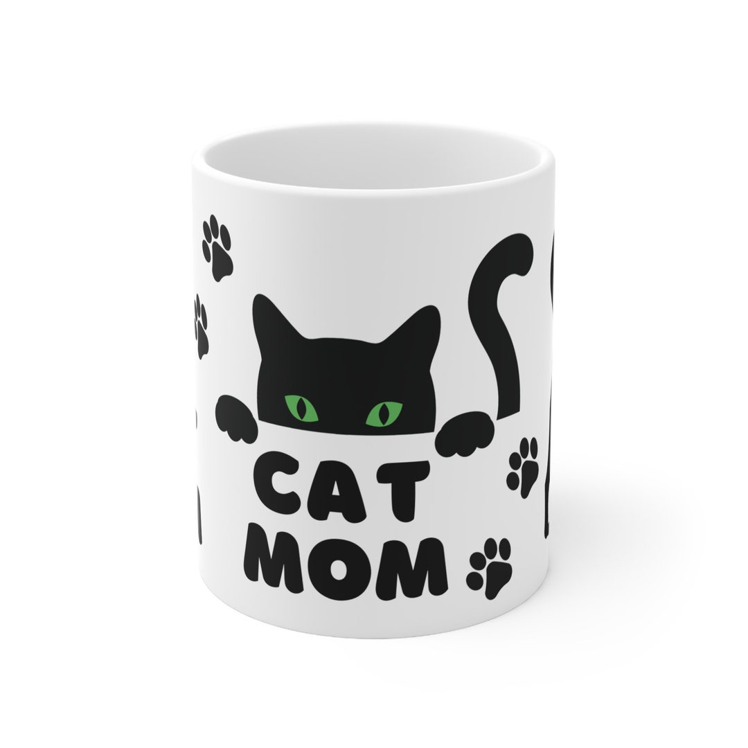 Cat Mom Ceramic Mug 11oz Cat Mom Merch Crazy Cat Lady - Etsy