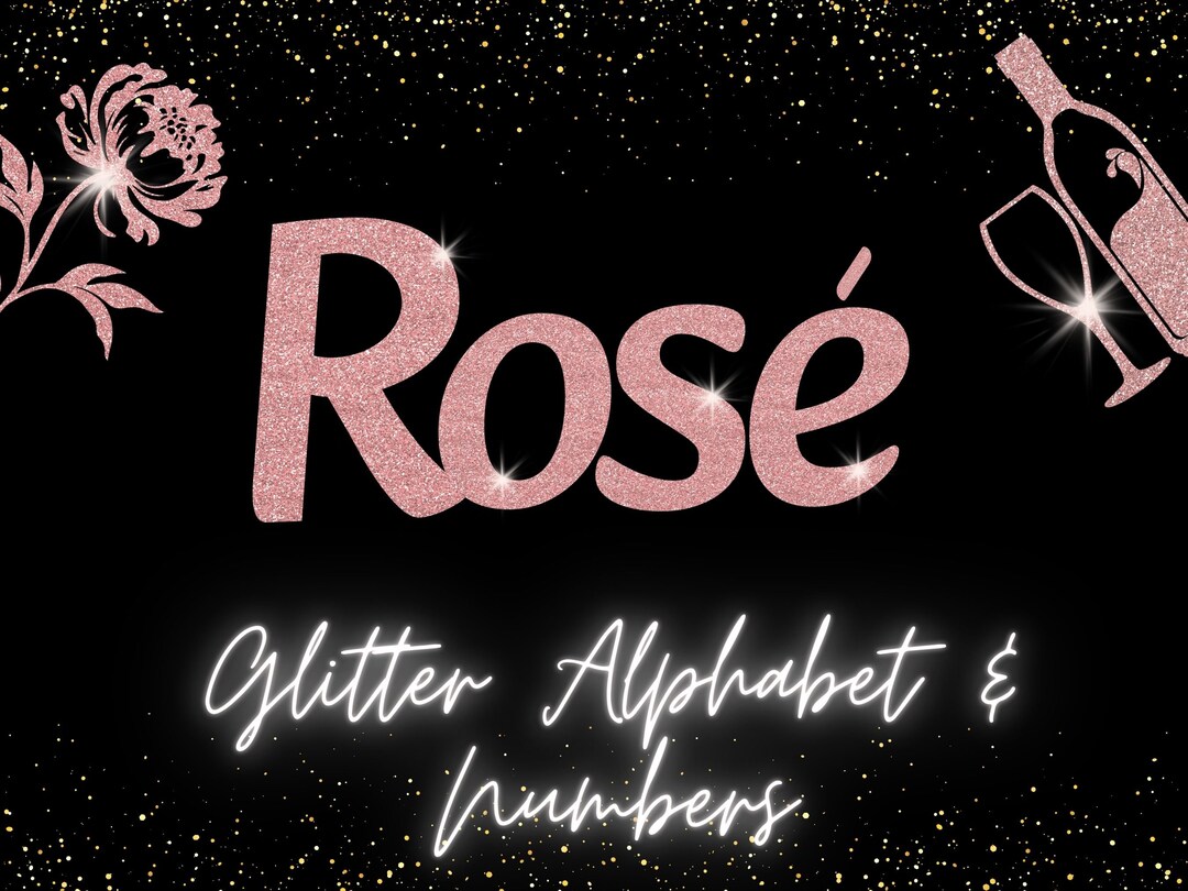 Rose Glitter Alphabet & Numbers Clip Art (PNG Digital Download) - Etsy