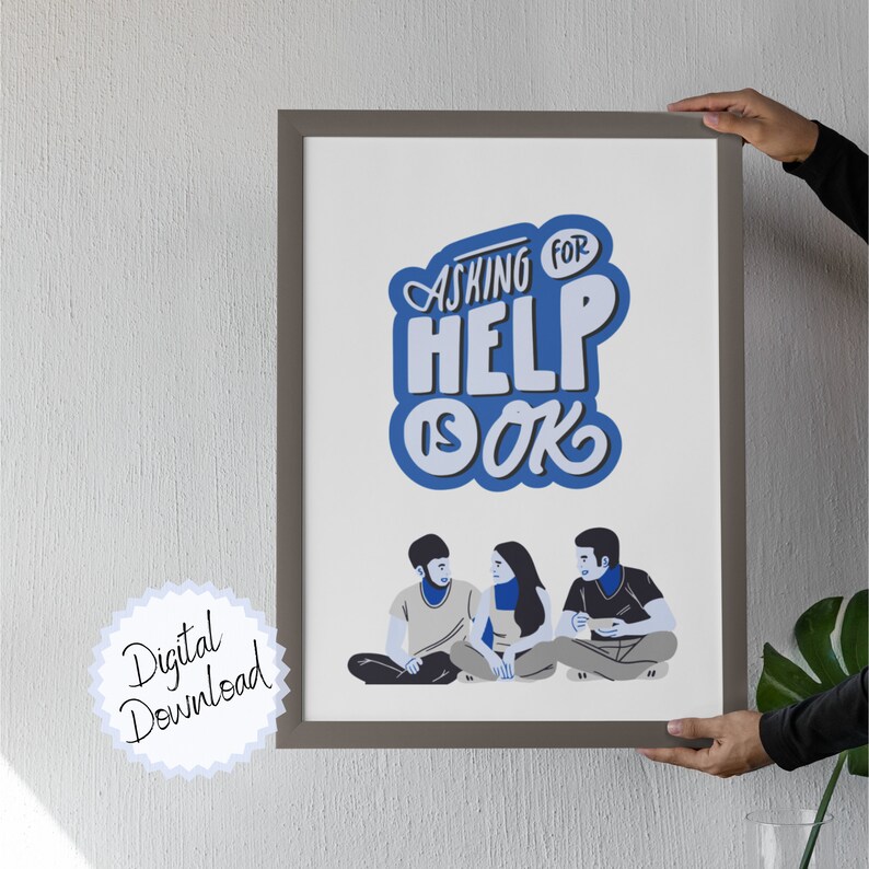 Ask for Help Poster, Mental Health Wall Art, Unframed Wall Decor ...