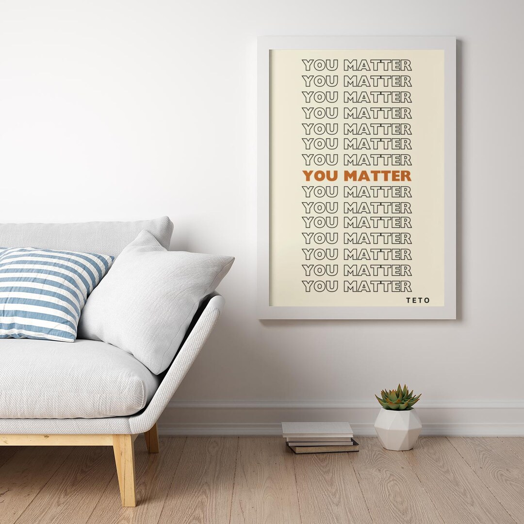 You Matter Motivational Printable Wall Art | Empowering Mental Health ...
