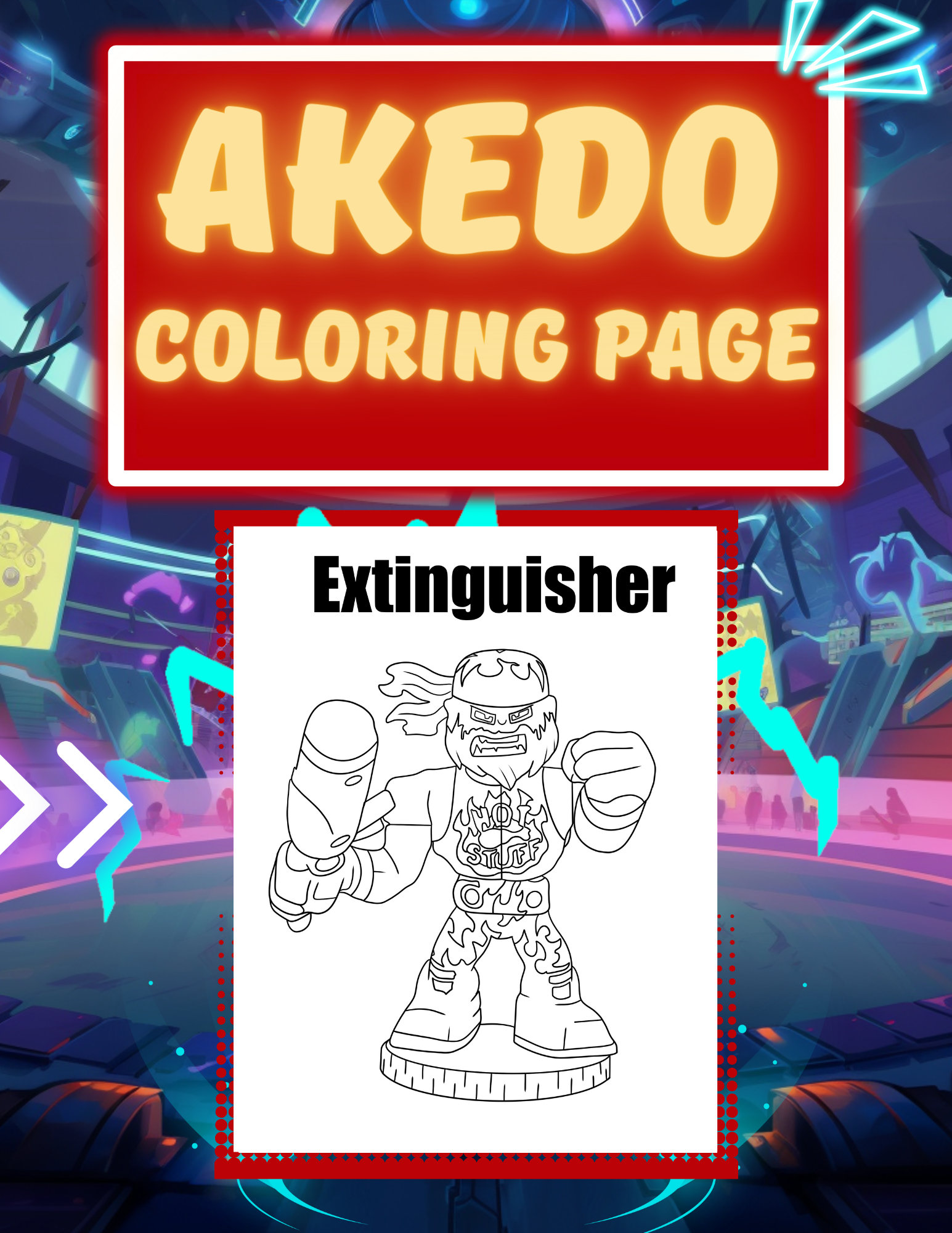 Extinguisher Akedo Coloring Page - Etsy