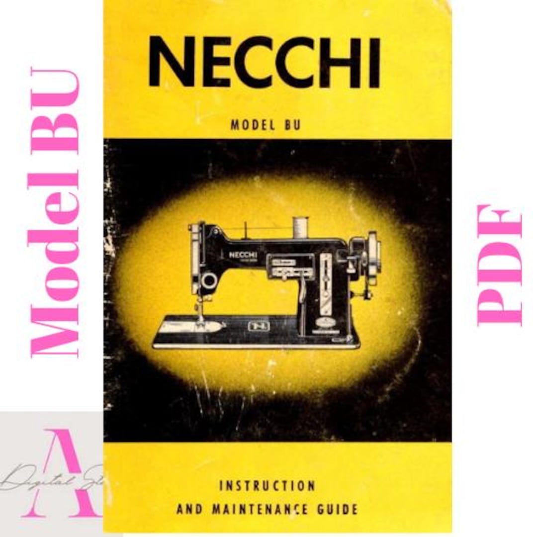 Necchi Model BU Sewing Machine Owner's Manual Digital File Guide ...