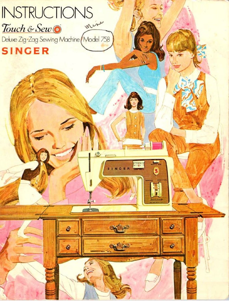 SINGER Touch & Sew Deluxe Zig Zag Sewing Machine Model 758 Owner's ...