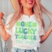 One Lucky Teacher Png, Teacher Patricks Day Png Sublimation Design, St ...