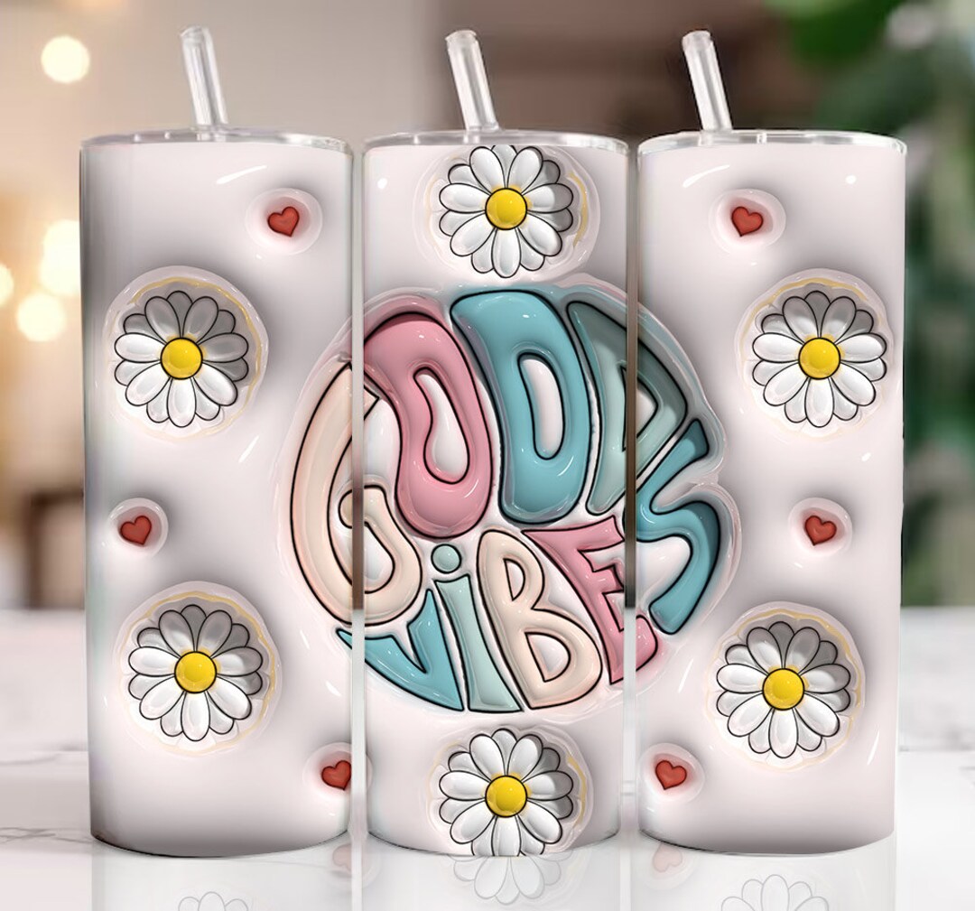 3D Inflated Good Vibes Tumbler Wrap, 3D Puffy Tumbler Wrap, 3D Puffy ...