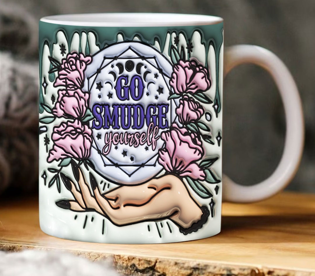 3D Inflated Go Smudge Yourself Mug Wrap, 3D Witch Inflated Mug Wrap ...