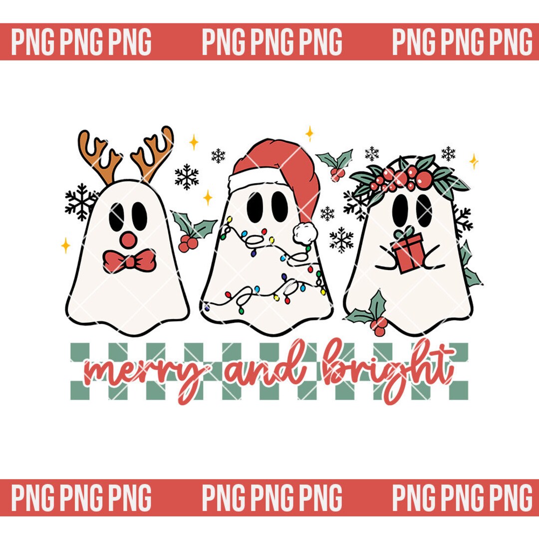Merry and Bright Png, Cute Christmas Ghost PNG, Christmas Boo Png ...