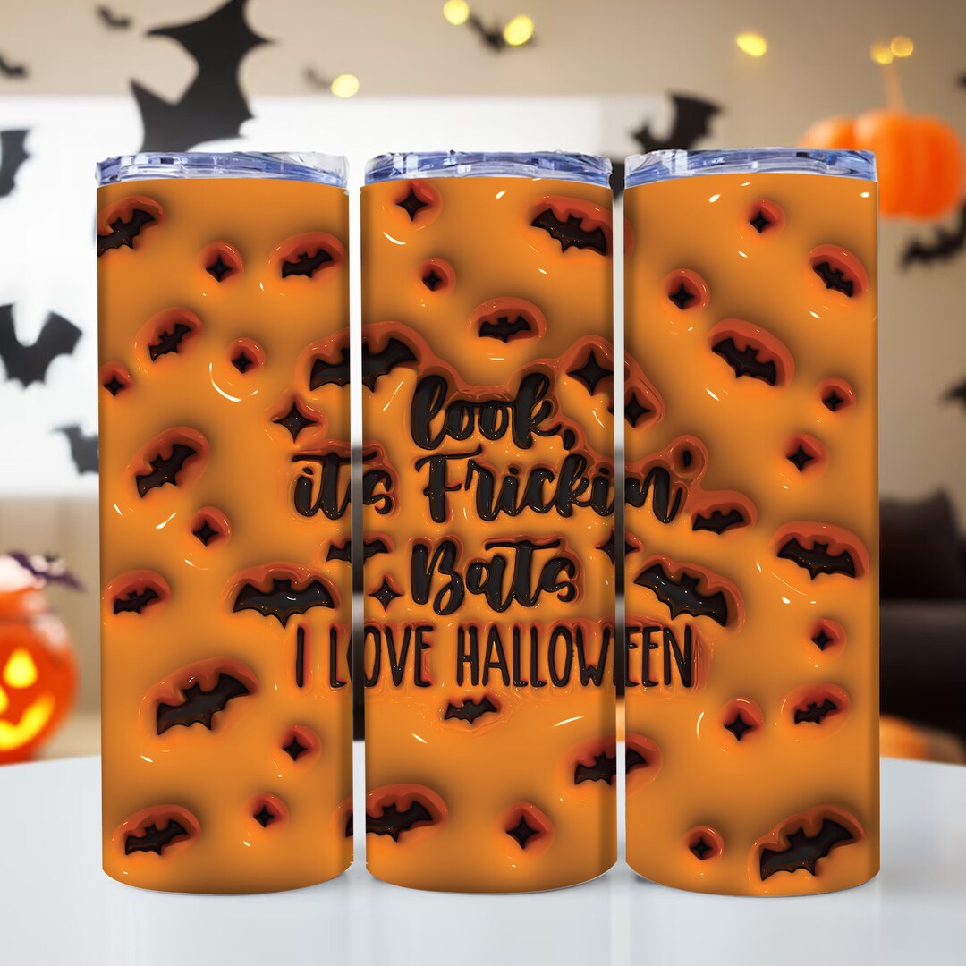 3D Look Its Frickin Bats Inflated Tumbler 20oz Wrap I Love - Etsy