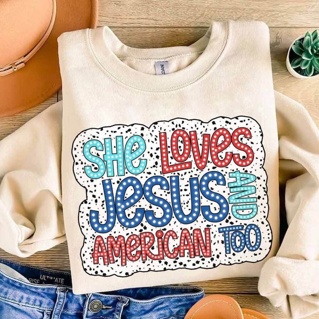 She Loves Jesus and America Too Dalmatian Dots PNG, Christian Png, 4th ...