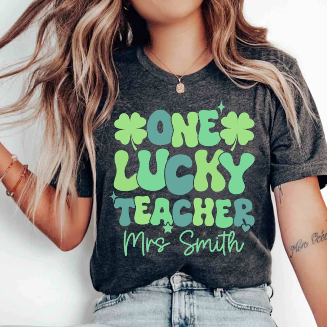 One Lucky Teacher Png, Teacher Patricks Day Png Sublimation Design, St ...