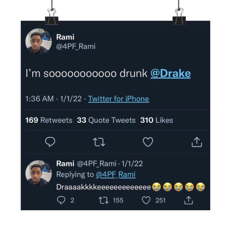Drake Hilarious Social Media Art Print I'm so Drunk Tweet Viral Twitter ...
