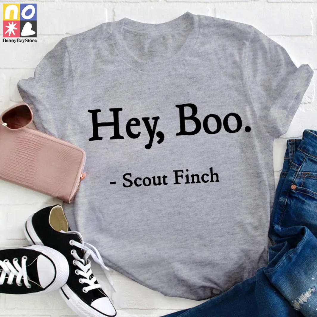 Hey Boo Scout Finch Teacher Vintage T-shirt, Teacherlife Shirt ...