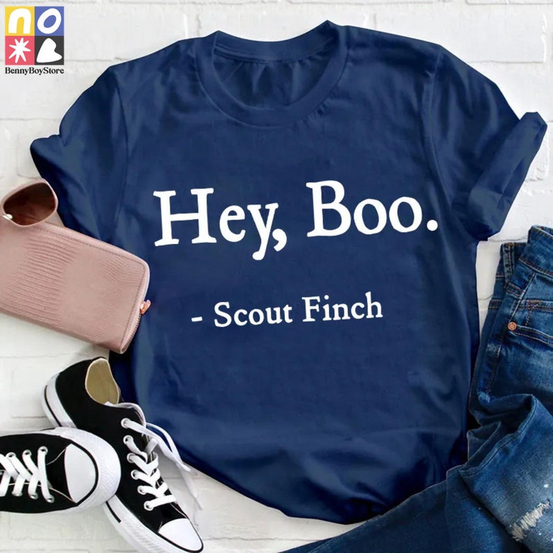 Hey Boo Scout Finch Teacher Vintage T-shirt, Teacherlife Shirt ...