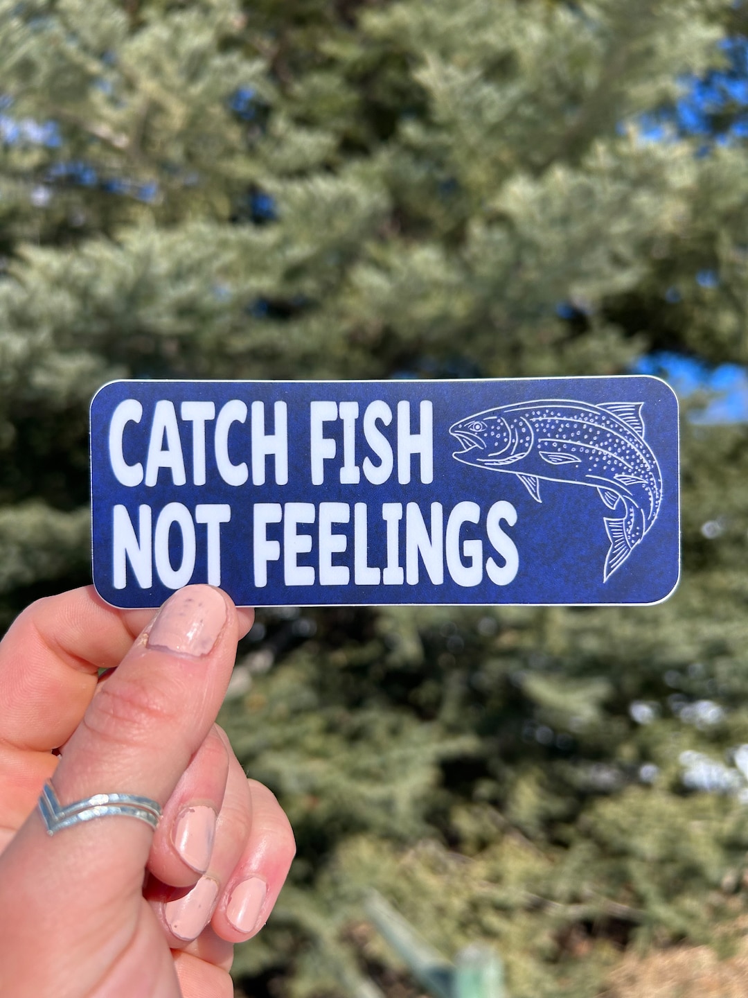 Catch Fish Not Feelings - Vinyl Sticker - Waterproof Funny Fly Fishing ...