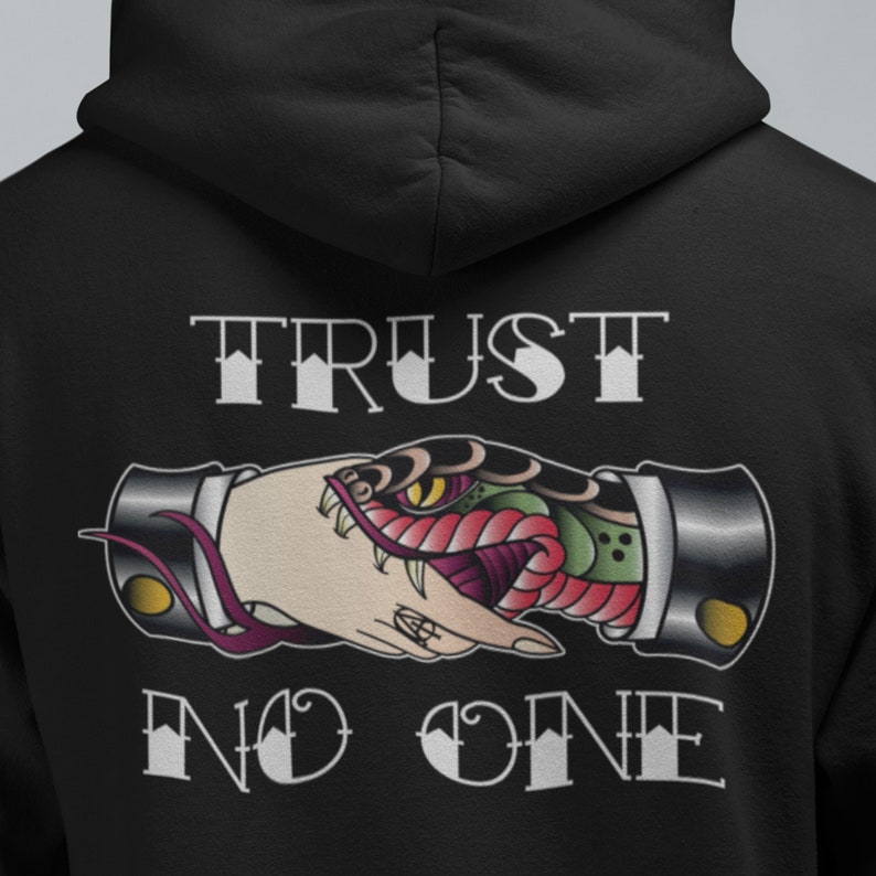 Trust No One Hoodie, Vintage Tattoo, American Traditional Tattoo, Snake ...