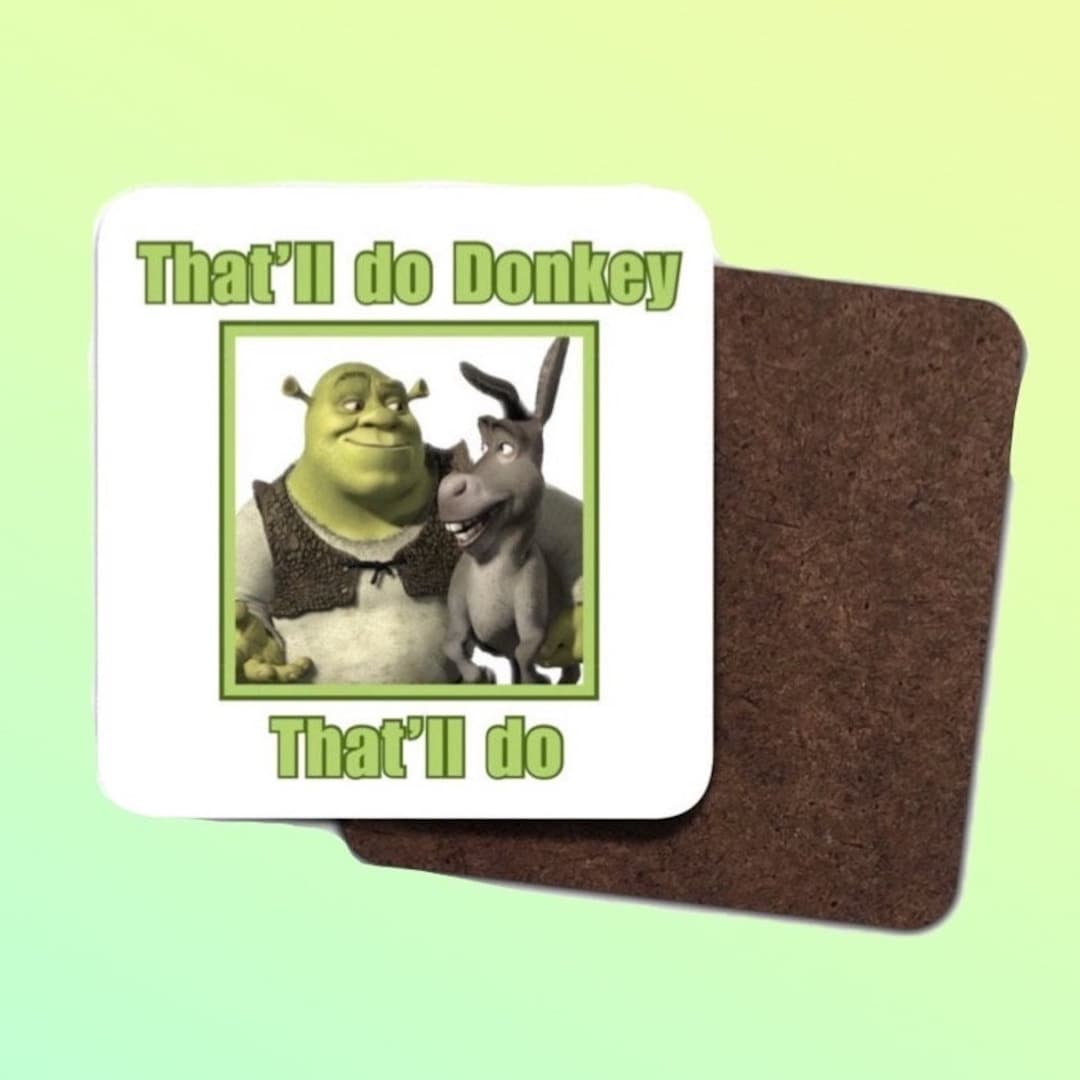 That'll Do Donkey, That'll Do Single Hardboard Coaster (matching Mug in ...