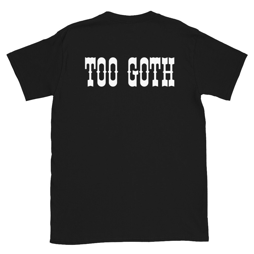 Sunshine Blind Too Goth T-shirt - Etsy