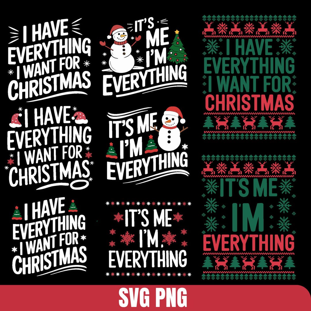 I Have Everything I Want for Christmas Svg Png, Couple Christmas Matching PNG, Xmas Party Couple ...