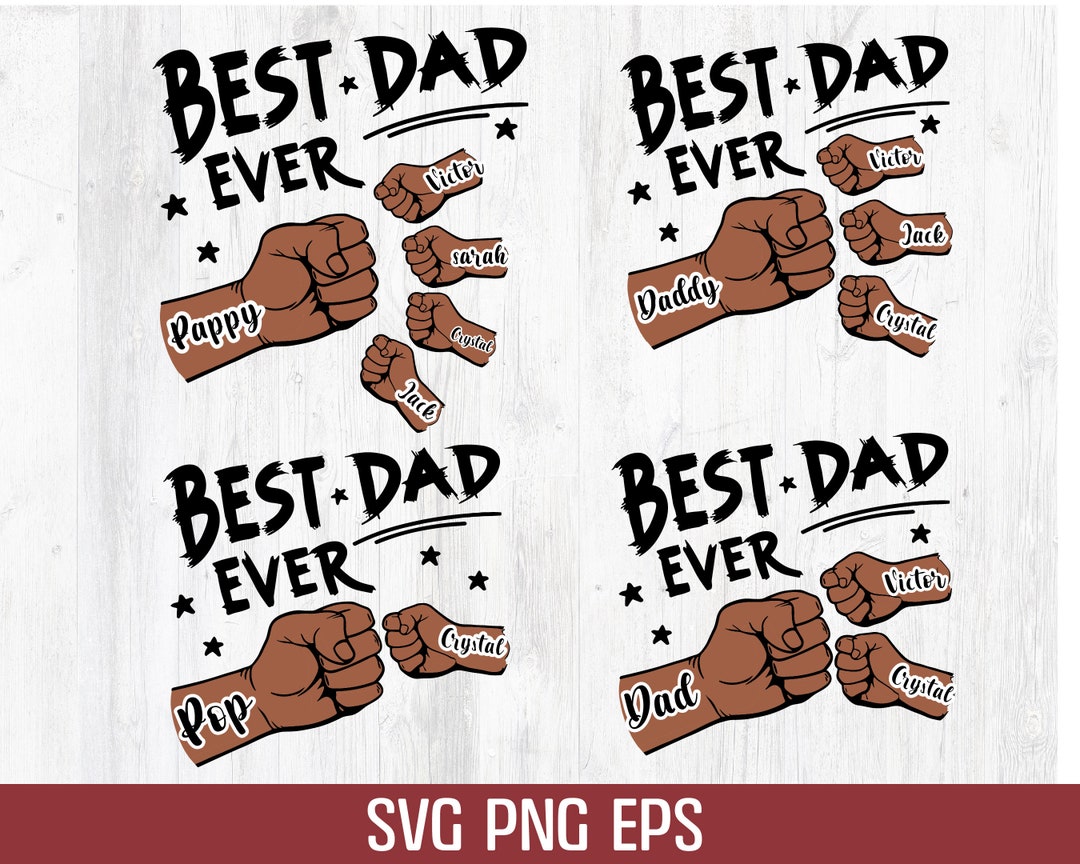 1-4 Fist Bump Father's Day Bundle Svg ,toddler Kid Best Dad Ever Fist ...