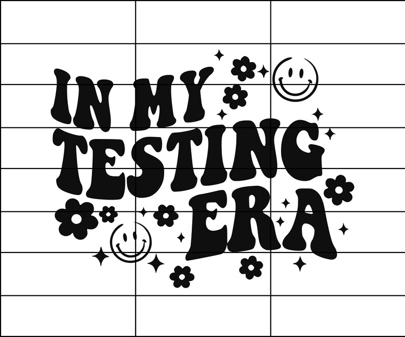 In My Testing Era Svg Funny Testing Teacher Png Teaching Etsy