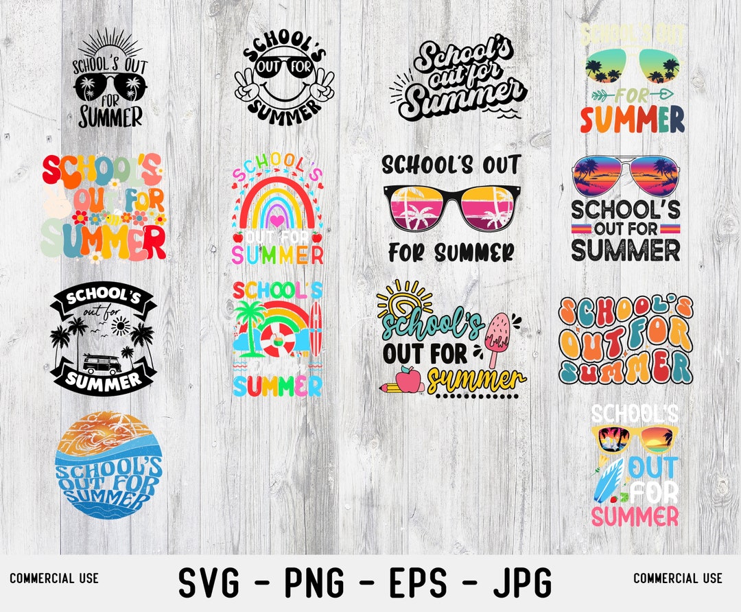 School's Out for Summer Bundle Svg, Teacher Summer Bundle Svg, Last Day ...