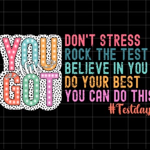 You Got This Png, Rock the Test Png, Test Day Dalmatian Dots Png, Test ...